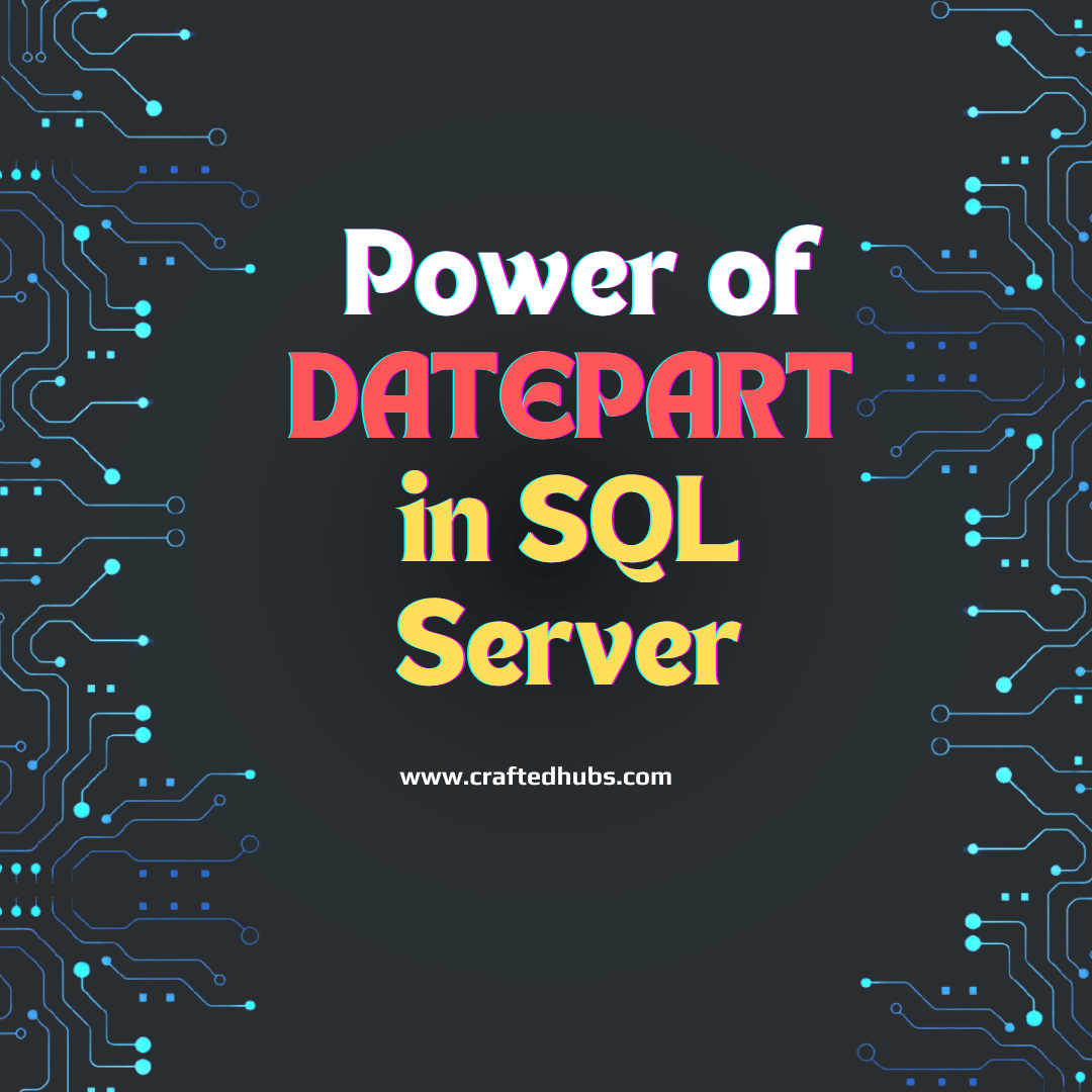 Mastering Datepart Sql Server Usage Syntax Examples